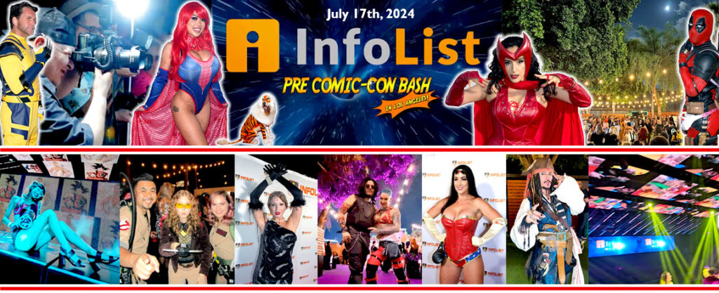 INFOLIST Red Carpet Pre Comic-Con Bash 2024 Highlights! A High-End Networking Event with ...